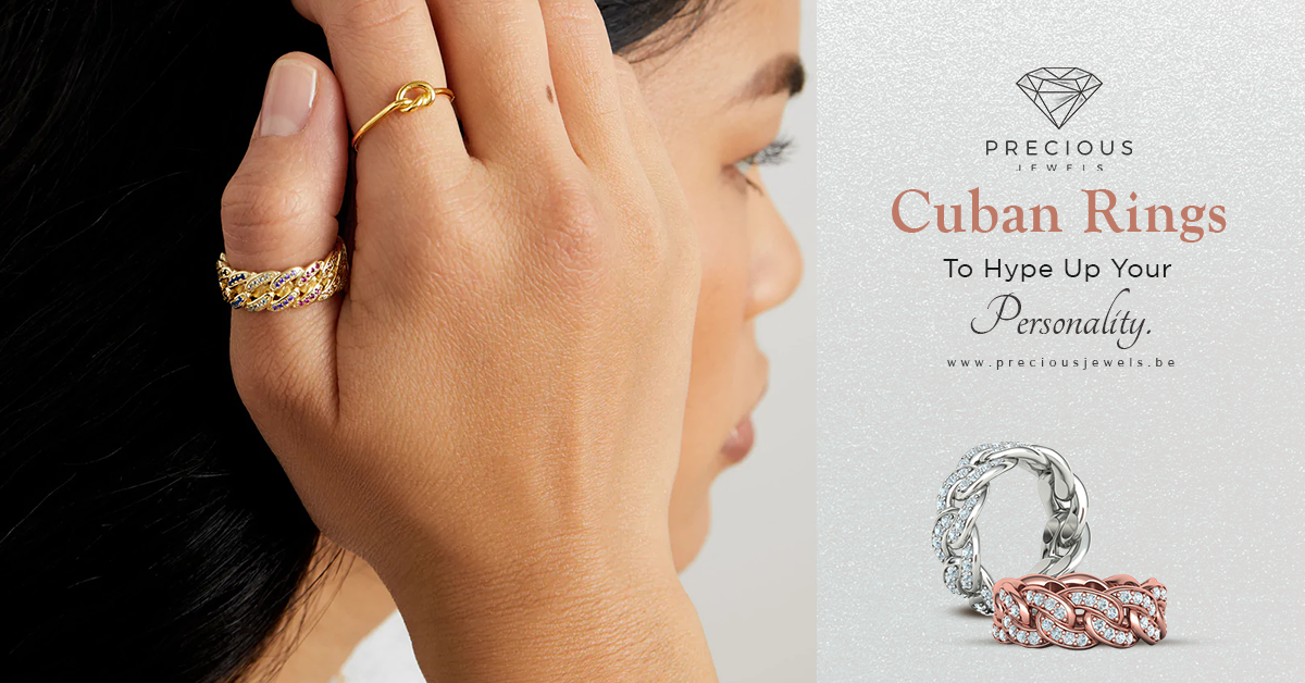 Buy Cuban Rings That’ll Complement Your Personality